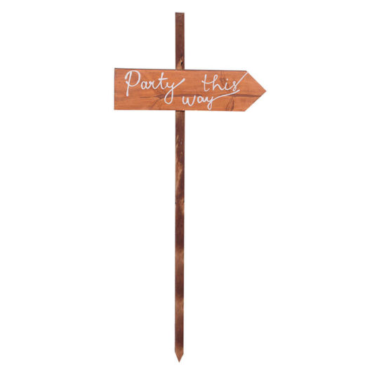 WOODEN ARROW SIGN - PARTY THIS WAY - Hire In Style